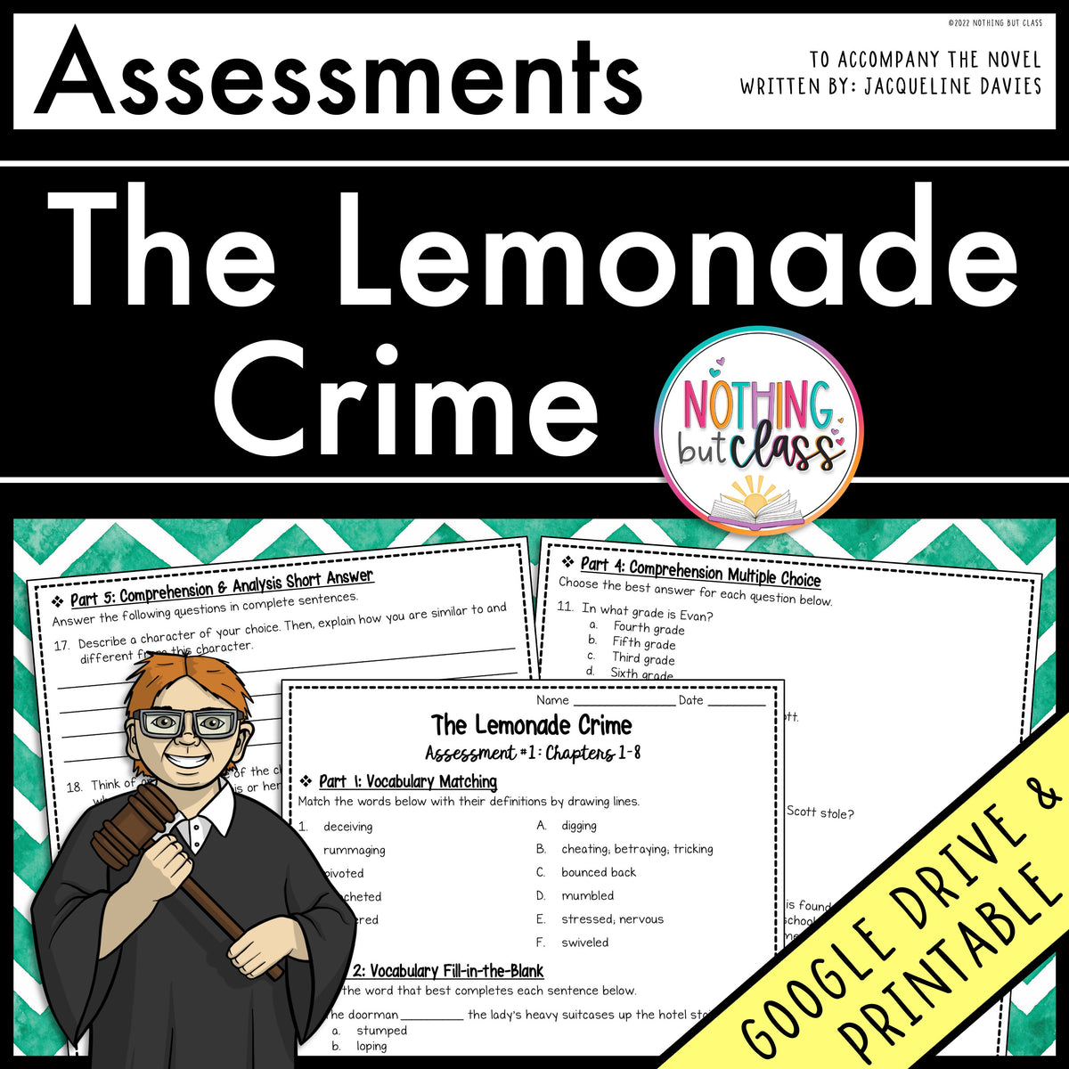 The Lemonade Crime - Tests | Quizzes | Assessments – Nothing but Class