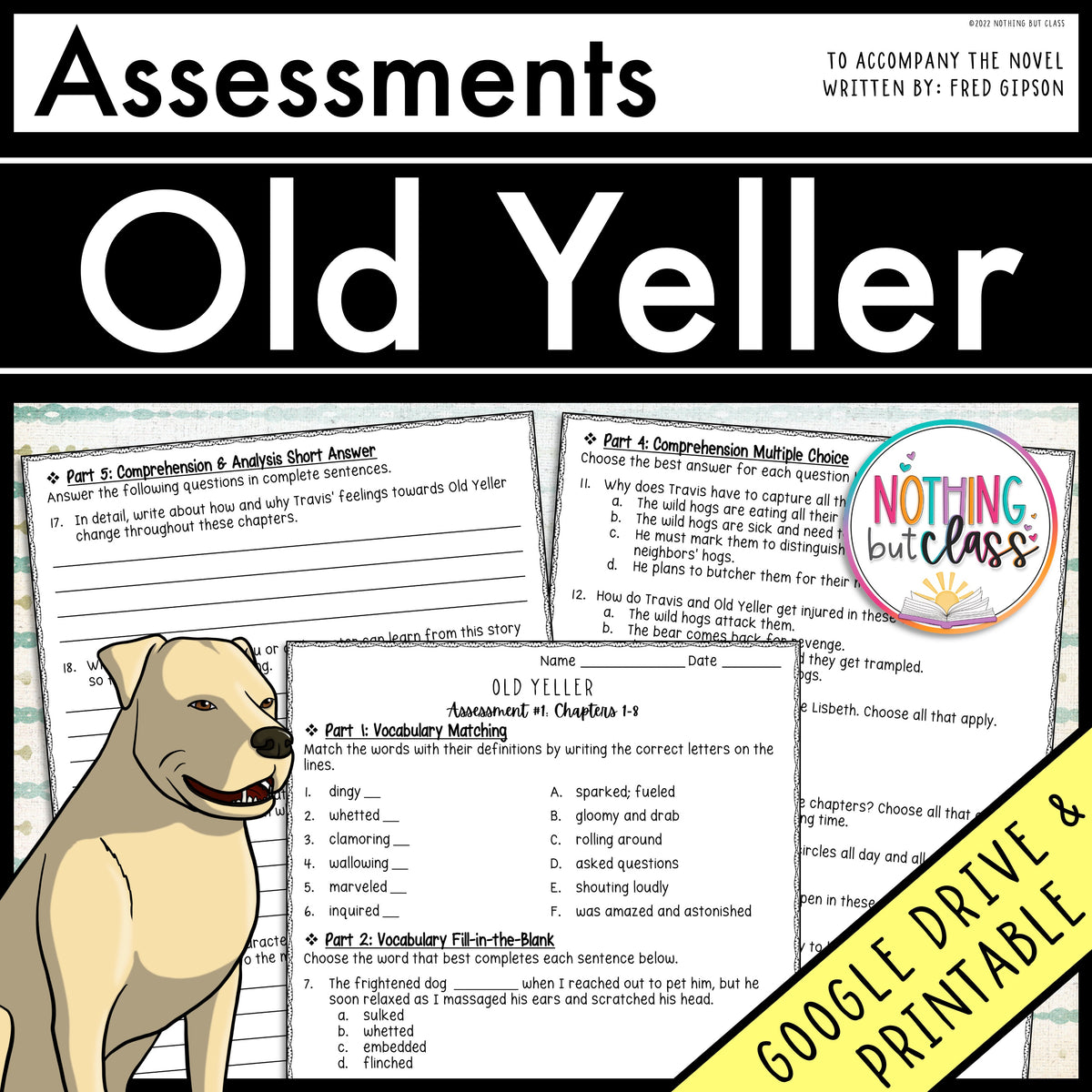 Old Yeller - Tests | Quizzes | Assessments – Nothing but Class