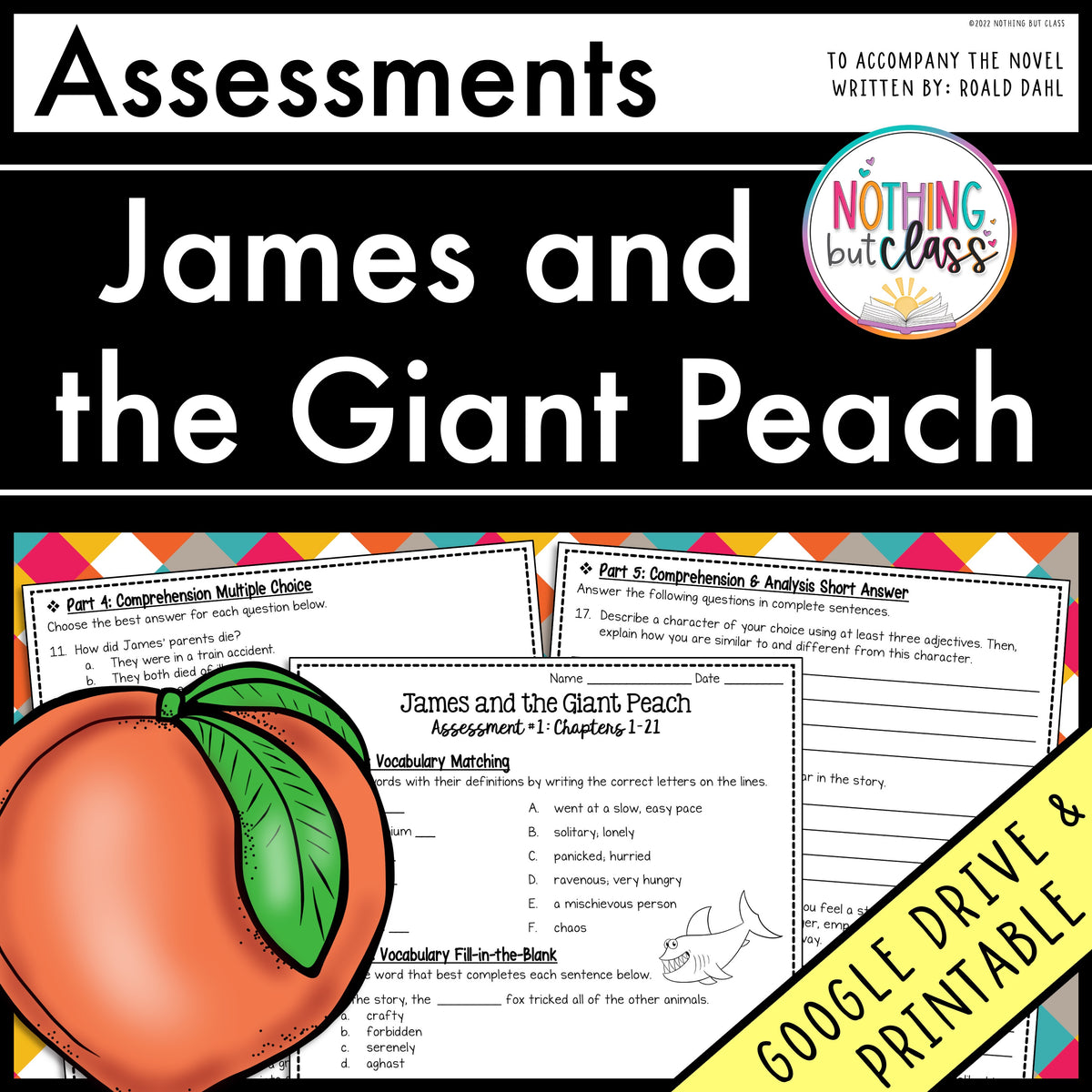 James and the Giant Peach - Tests | Quizzes | Assessments – Nothing but ...